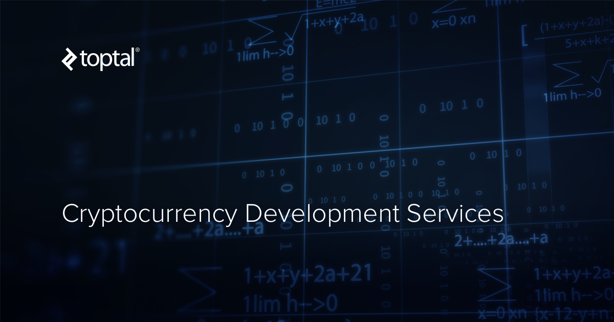 Cryptocurrency Development Services | Toptal®