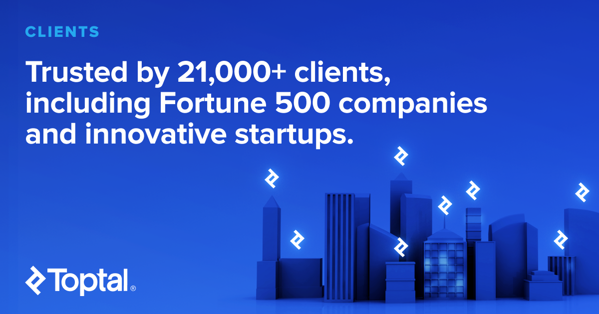 Loved and Trusted by Industry Leaders | Toptal®