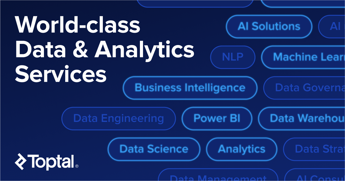 Data Engineering Services | Toptal®