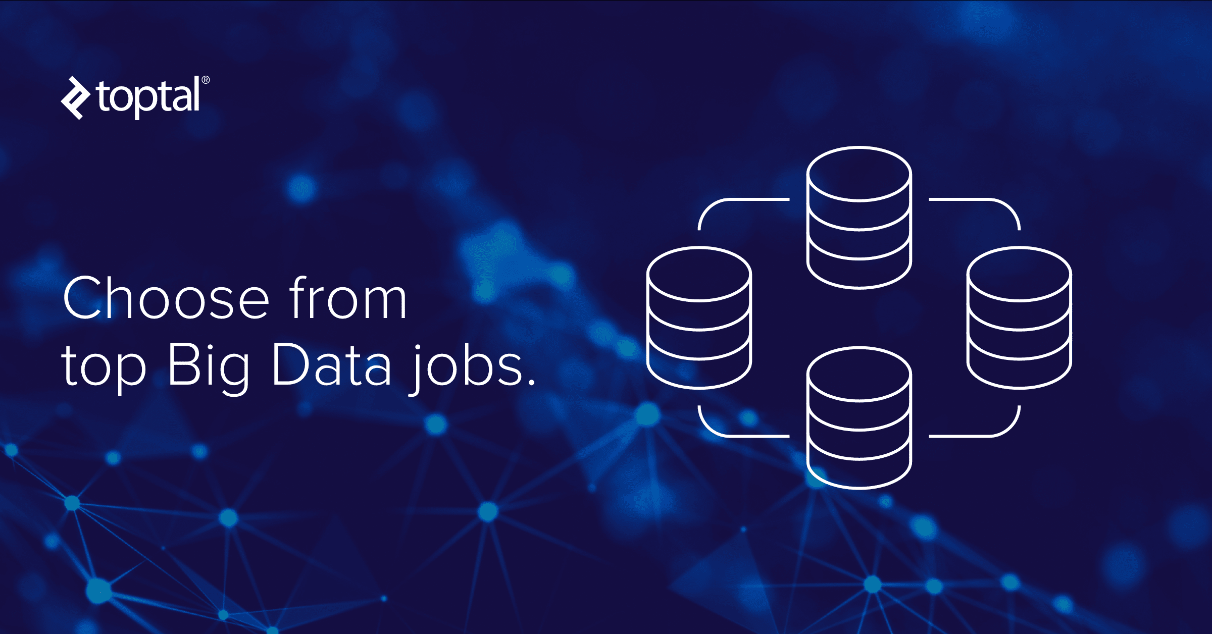 Freelance Big Data Jobs For World Class Engineers Toptal® 